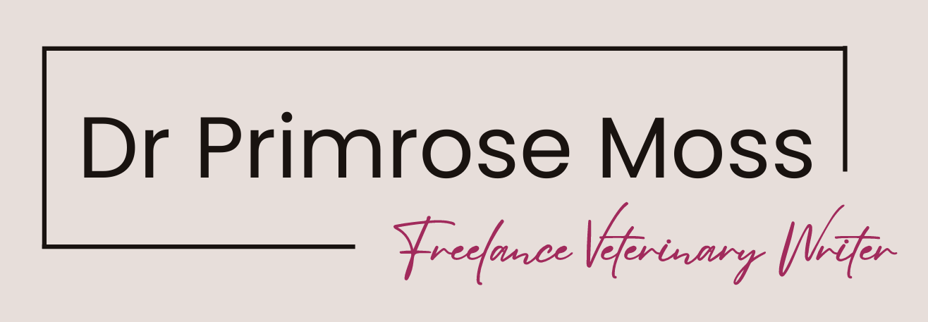 Dr Primrose Moss – Freelance Veterinary Writer